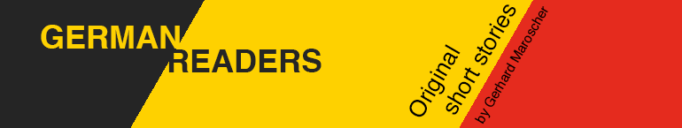 Short Stories for learning the German Language - German readers